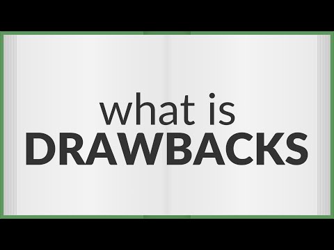 Drawbacks | meaning of Drawbacks
