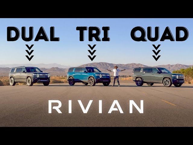 Rivian R1S Performance Comparison: Dual-Motor, Tri-Motor, and Quad ...