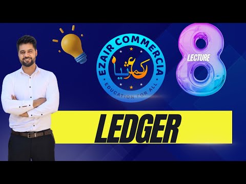 Ledger | direct capital account | lecture 8 | Hindi / urdu | Ezair Commercia