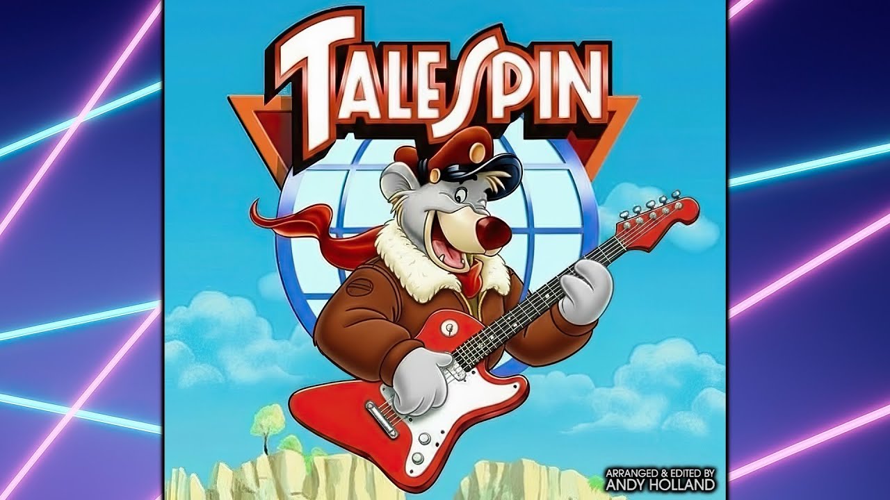 Tale Spin Rocks / Theme Song