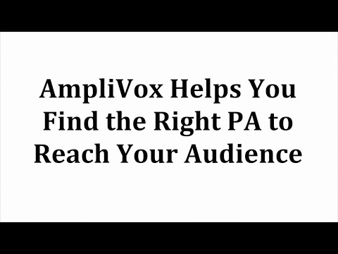 Finding the Right PA System