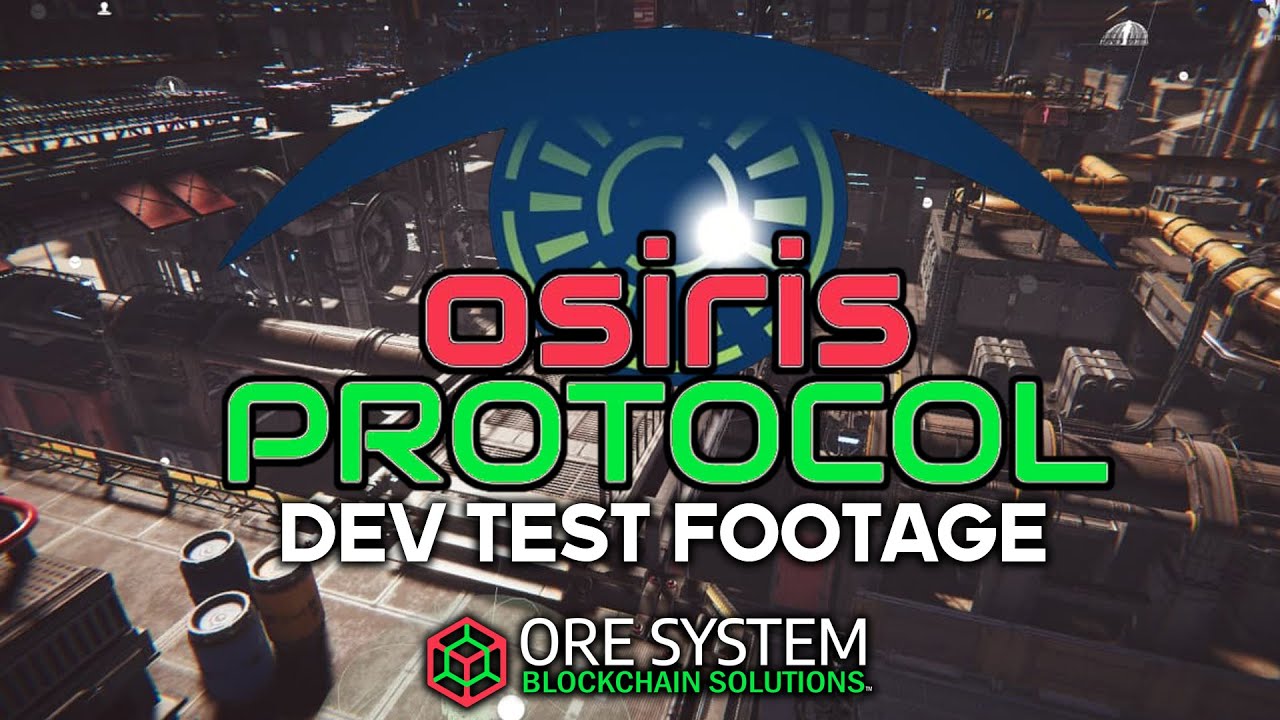 OsirisPROTOCOL - DEV TEST FOOTAGE