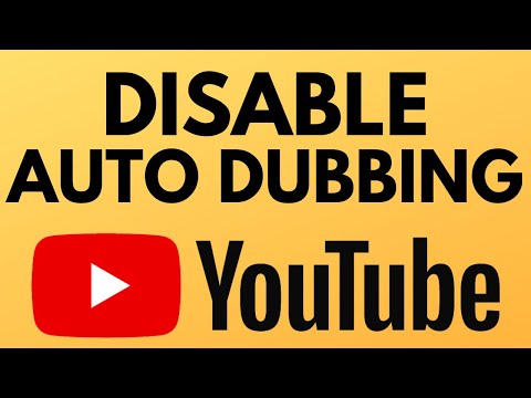 How to Disable YouTube Automatic Dubbing - Turn Off Auto Dub on My YouTube Channel
