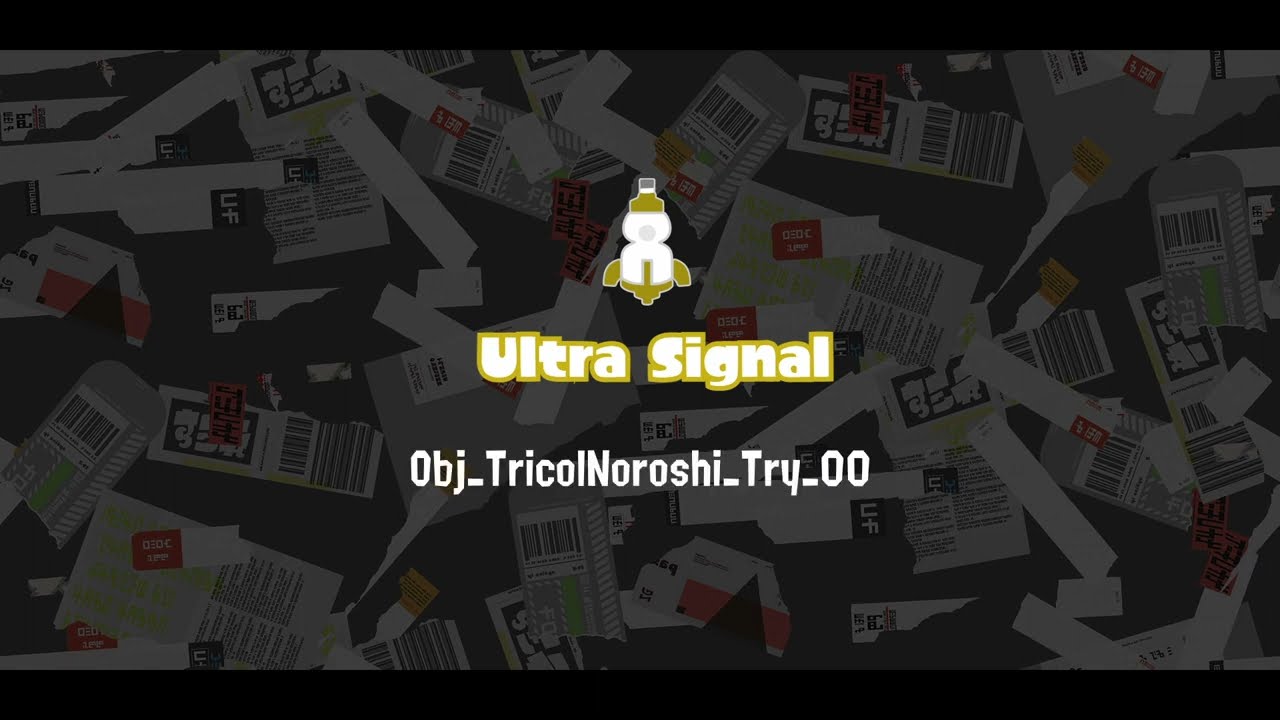 Ultra Signal | Splatoon Sounds Resource
