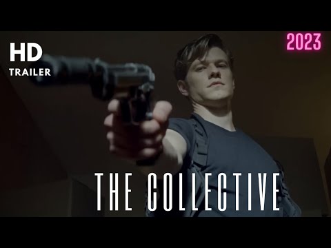 THE COLLECTIVE (2023) | Official Trailer