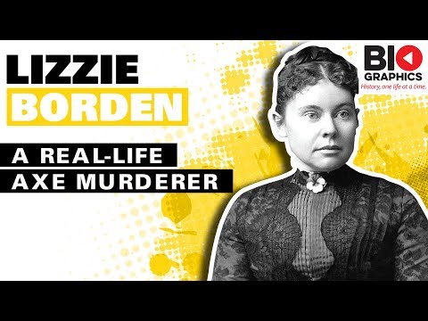 Lizzie Borden: A Real-Life Axe Murderer