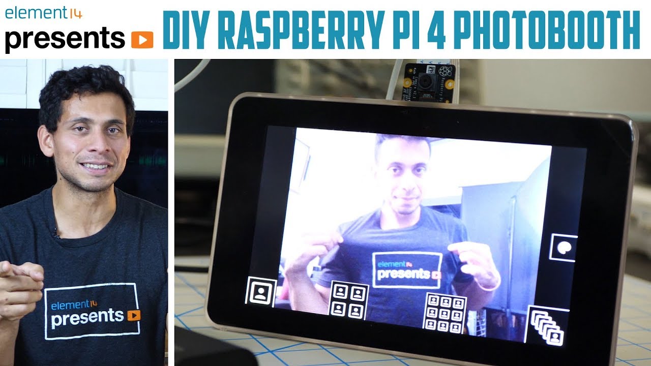 Make Your Own Raspberry Pi 4 Photobooth! -- Episode 425 - element14 ...