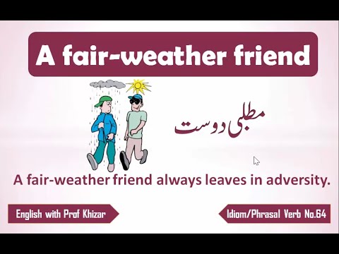 A Fair Weather Friend