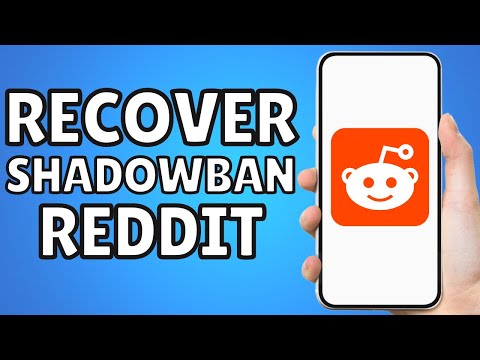 How To Recover Reddit Account From Shadow Banned