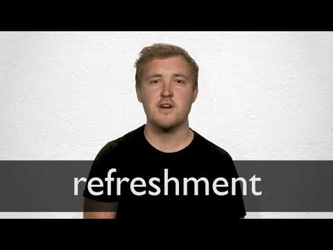 REFRESHMENT definition and meaning | Collins English Dictionary