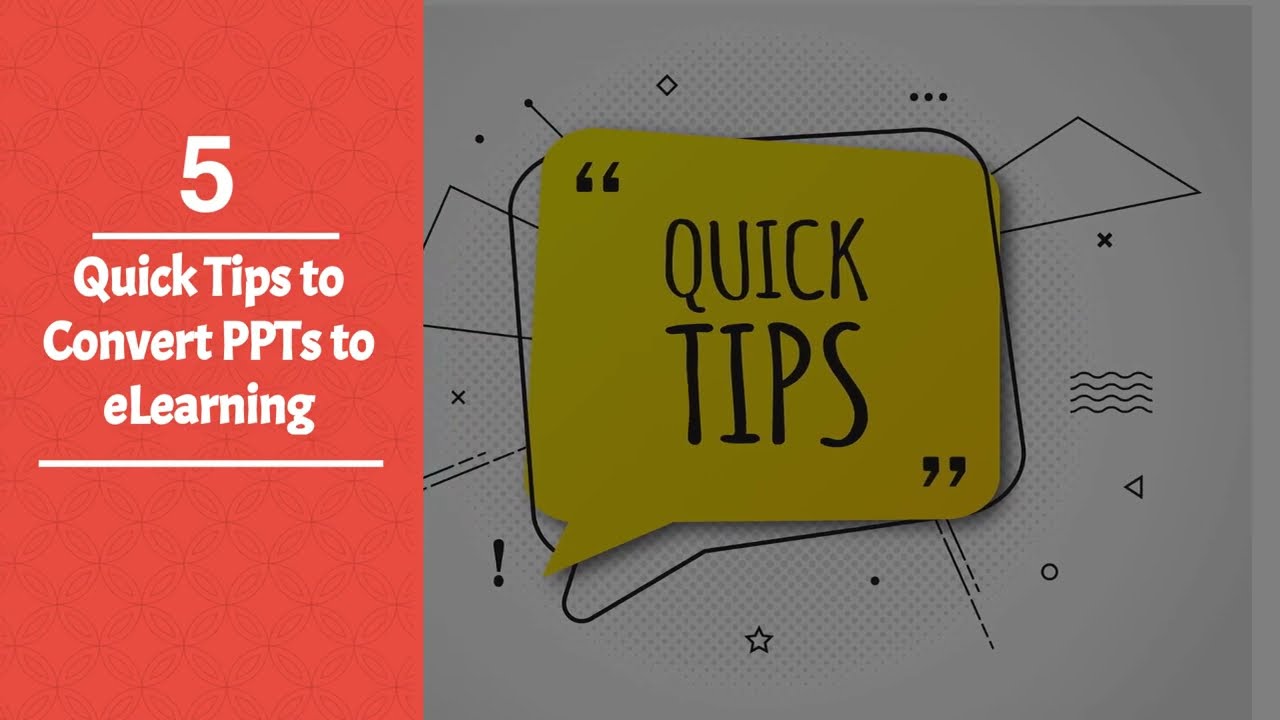 5 Quick Tips to Convert PowerPoint to eLearning?