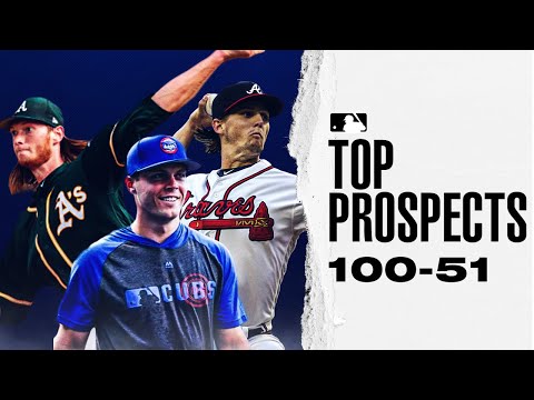 MLB's Top 100 Prospects for 2020 | No. 100 to 51