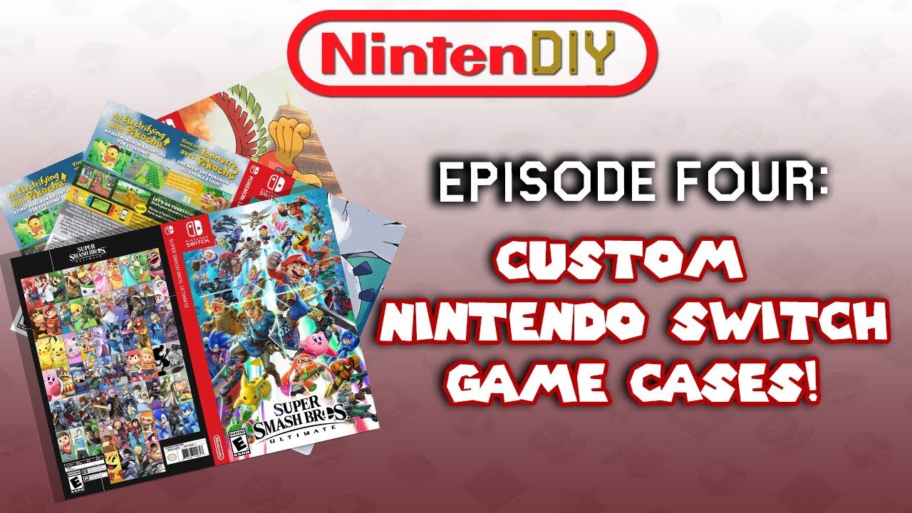 NINTENDIY - Episode 4: Custom Nintendo Switch Game Cases TUTORIAL!