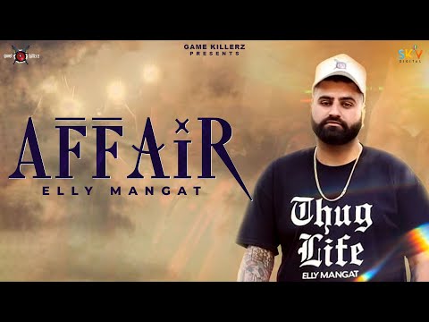 Affair - Elly Mangat ft. Mc JD | Deep Jandu | PB 26 | Latest Punjabi Songs