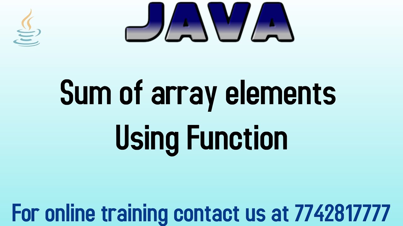 sum of array elements using function in java