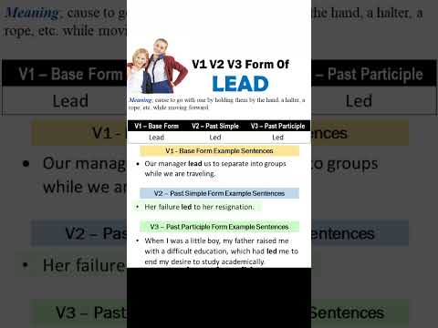 LEAD Present Past Past Participle - Sentence example with Lead Verbs V1 V2 V3