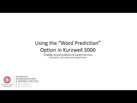 How To: Use the Word Prediction Option in Kurzweil 3000 v.15