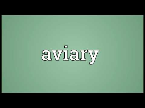 Aviary Meaning