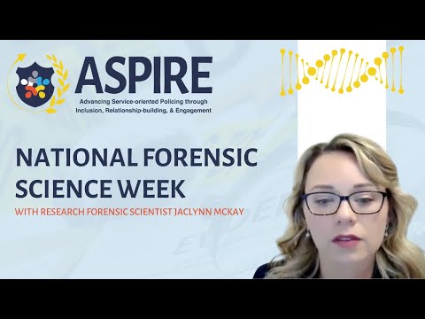 2024 National Forensic Science Week - Jaclynn McKay