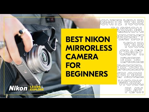 Best Nikon Mirrorless Camera for Beginners