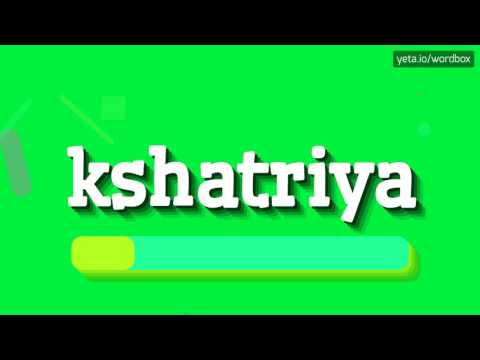 KSHATRIYA - HOW TO PRONOUNCE IT!?