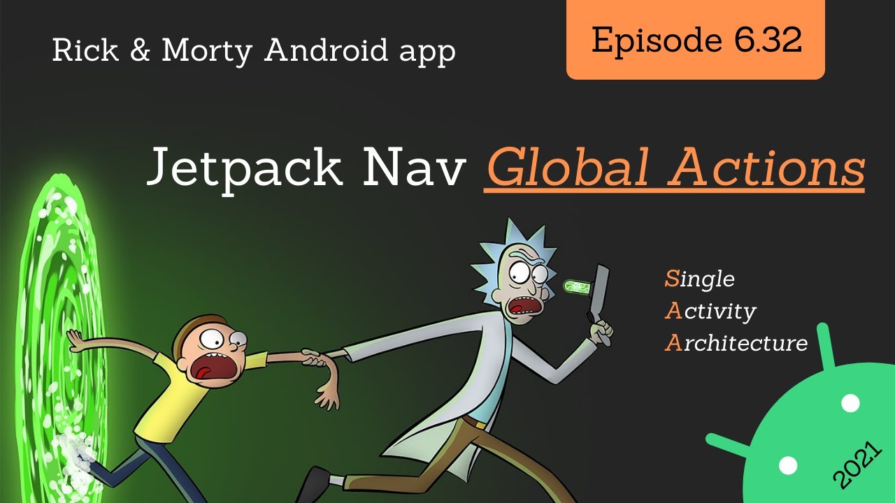 2021 Android Guide: Global Actions w/ Jetpack Navigation