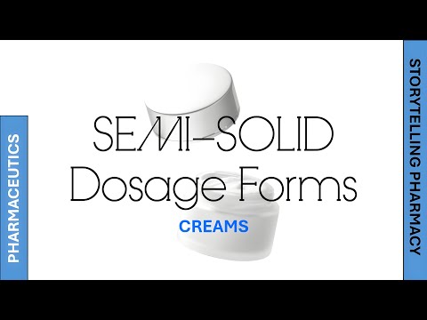Creams (Semi-Solid Dosage Forms) - Pharmaceutics