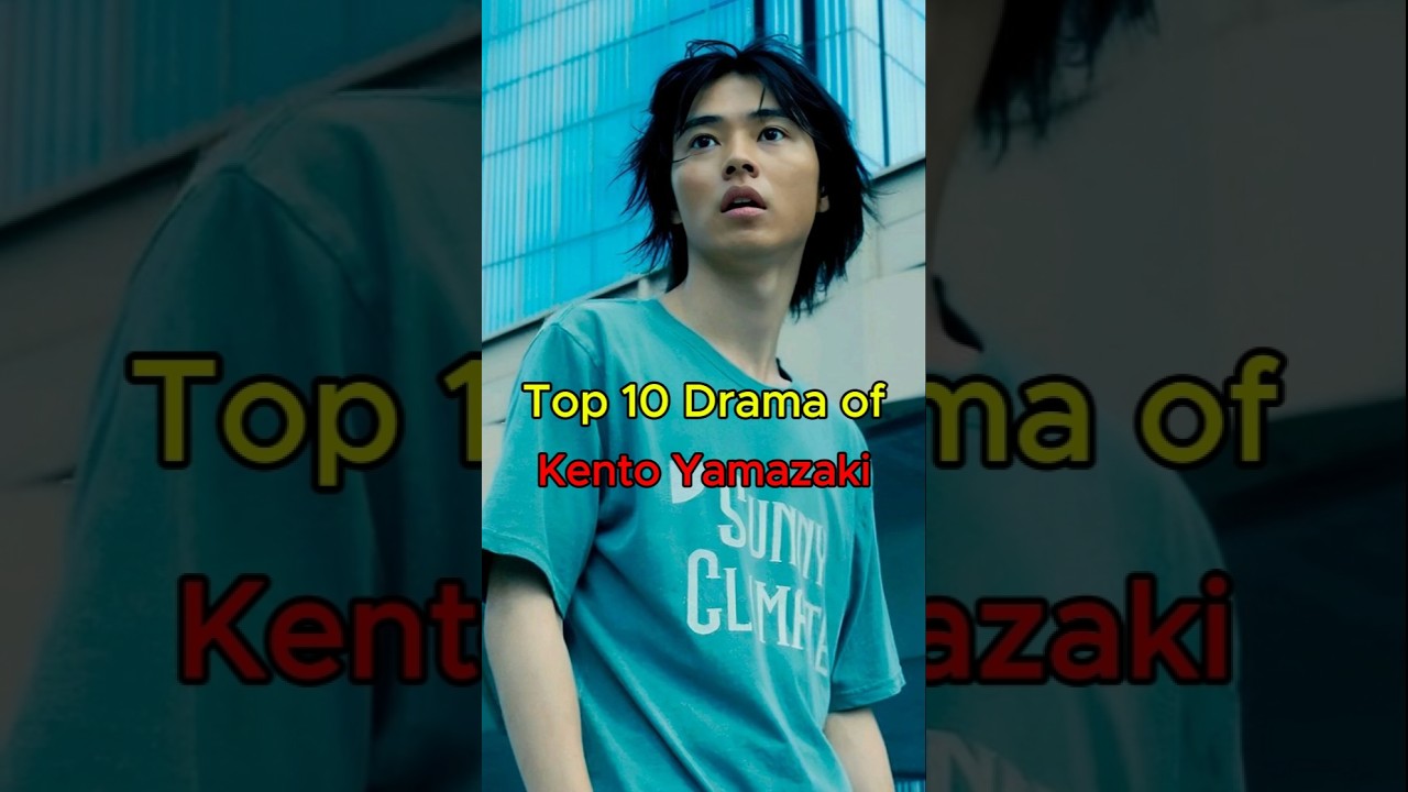 Best Kento Yamazaki Dramas & Movies You Must Watch