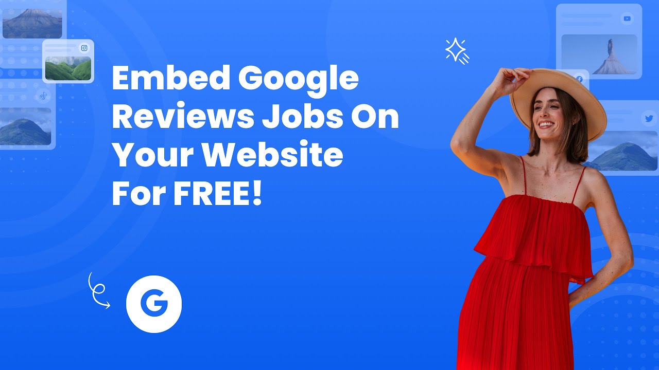 How to embed Google Reviews on your website for FREE?