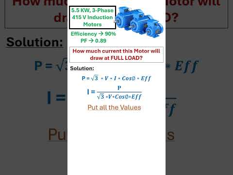 How to Calculate Full Load Current of 3 Phase Motor | Motor Current Calculation 3 Phase | Induction|