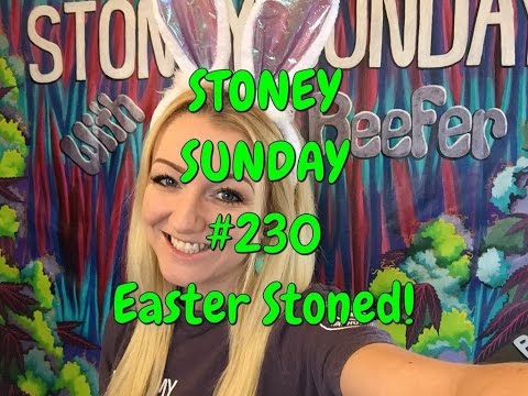 Stoney Sunday #230: Easter Stoned – Stoney Sunday
