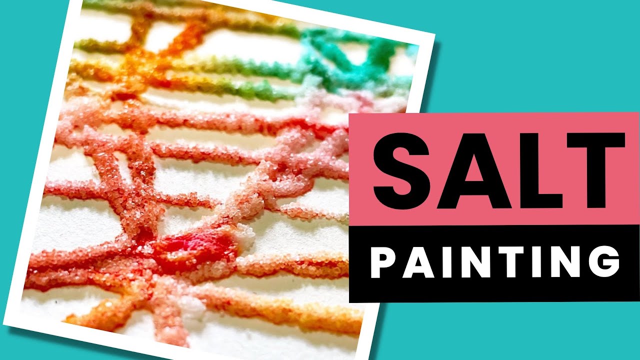 Salt Painting | Great STEAM and process art project for kids!