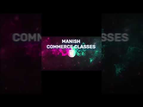 #intro#video#manish#commerce#classes