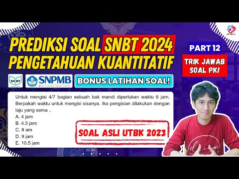 PREDIKSI SOAL TPS UTBK SNBT 2024 PENGETAHUAN KUANTITATIF PART 12