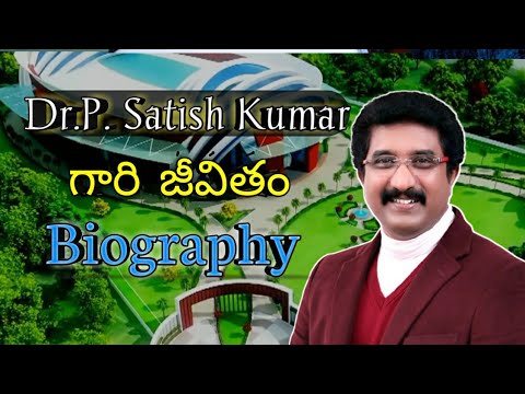 Calvary Temple Dr.P. Satish Kumar గారి జీవితం // Biography // Testimony ||
