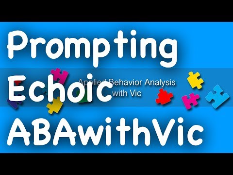 Prompting Echoic-ABAwithVic