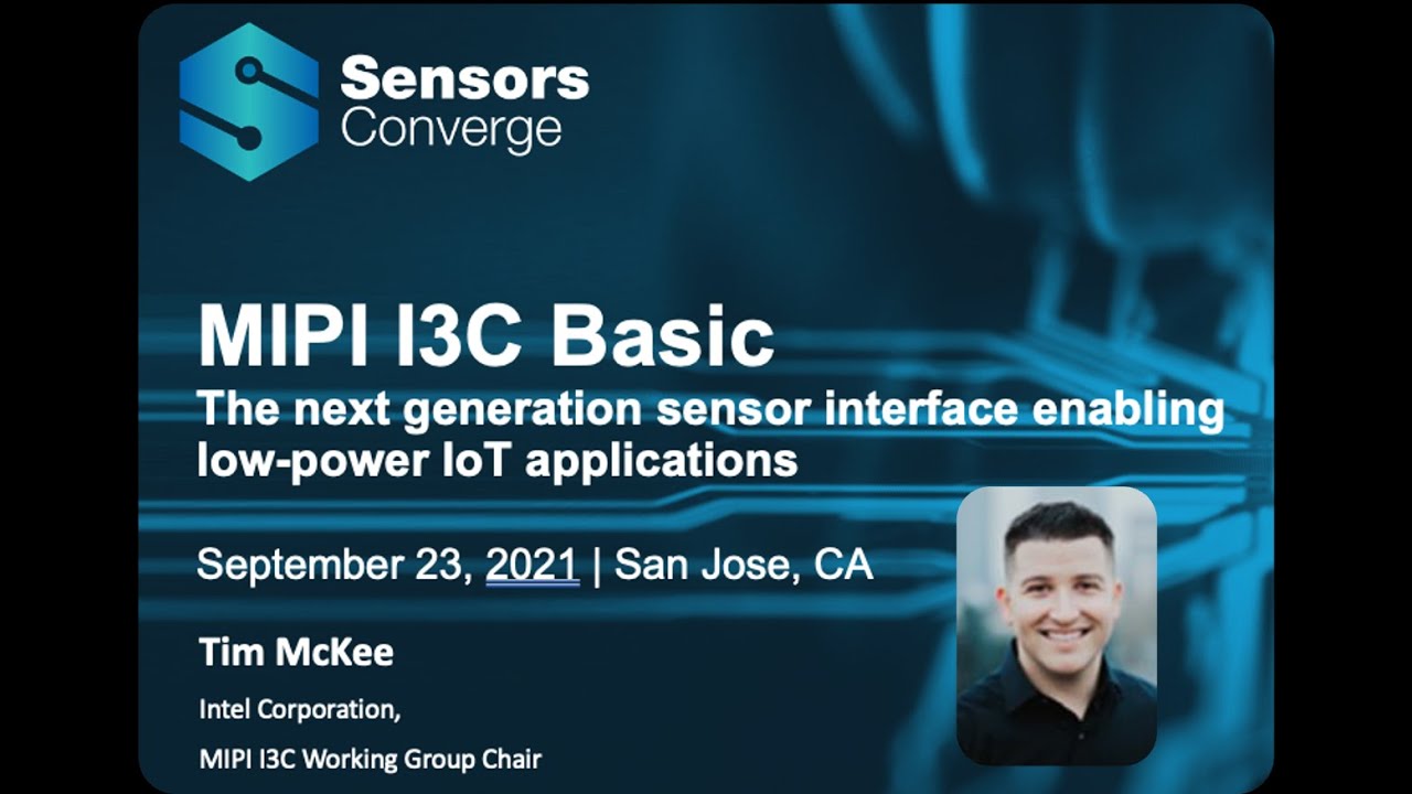 Understanding MIPI I3C Basic: The Future of Low-Power Sensor Interfaces ... Understanding MIPI I3C Basic: The Future of Low-Power Sensor Interfaces ...