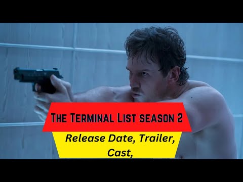 The Terminal List season 2 Release Date | Trailer | Cast | Expectation | Ending Explained
