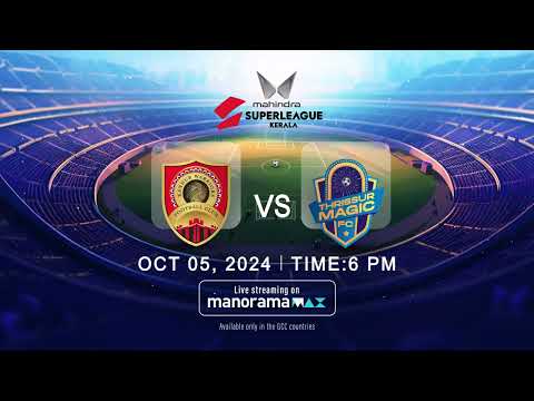 KANNUR WARRIORS FC VS THRISSUR MAGIC FC | OCT 5 , 2024 | TIME : 6 : 00 PM