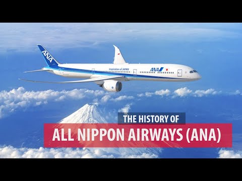 The History of All Nippon Airways - ANA (Asia's Airlines)