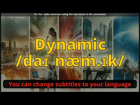 Dynamic meaning with 5 examples