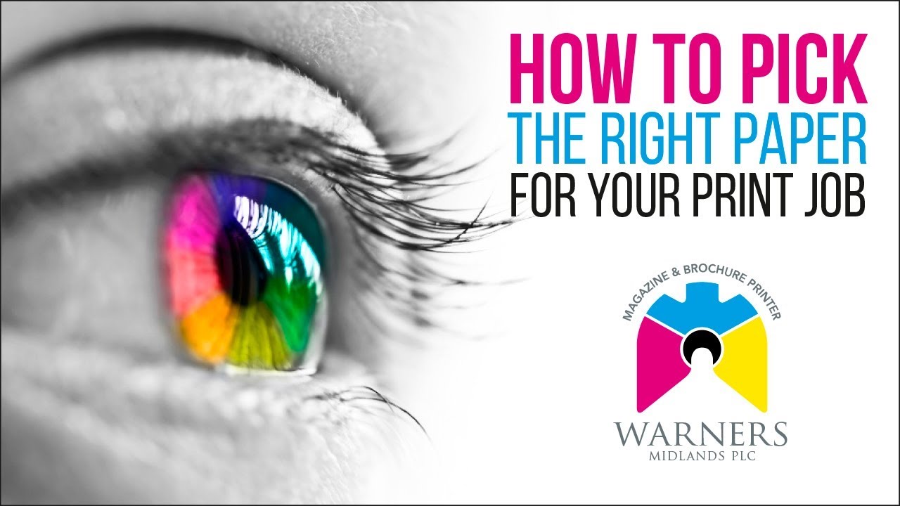 How To Pick The Right Paper For Your Print Job