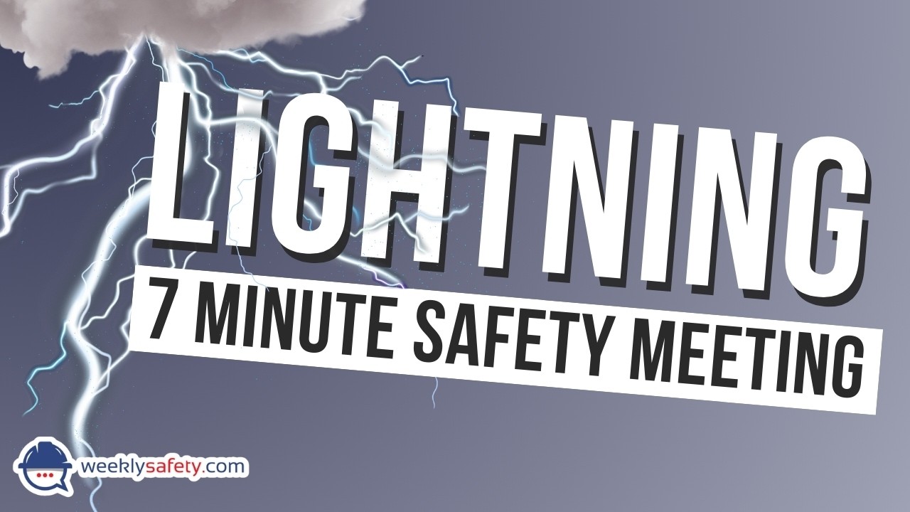Safety Meeting on Lightning