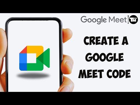 How to Make a Google Meet Code 2024