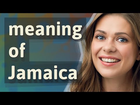 Jamaica | meaning of Jamaica