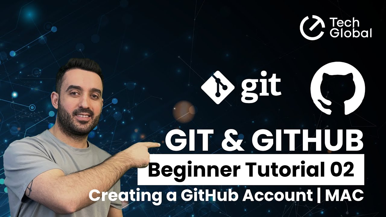 GIT & GITHUB Beginner Tutorial 02 - Creating a GitHub Account | MAC