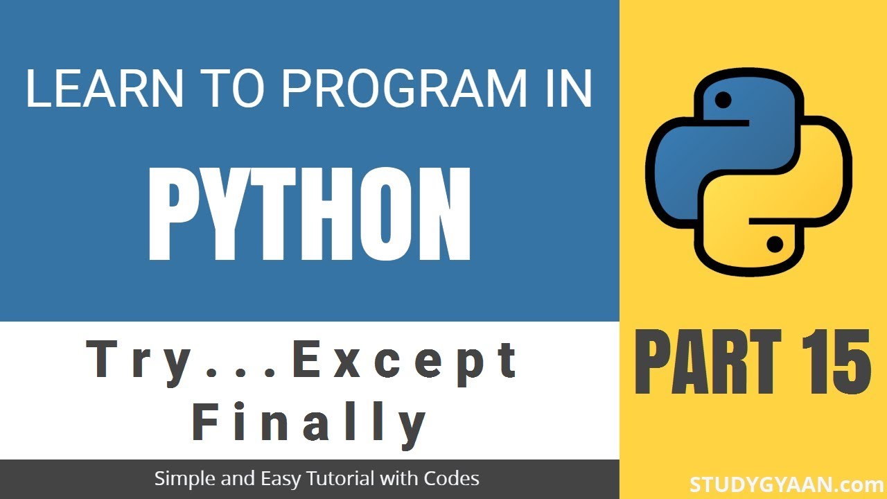 Python Tutorial 15 - Try Exception Handling