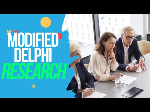 Modified Delphi Technique Research: WHAT it is, HOW to do it, and the BENEFITS!
