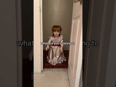 Haunted doll asking me what I’m listening to #scary #annabelle