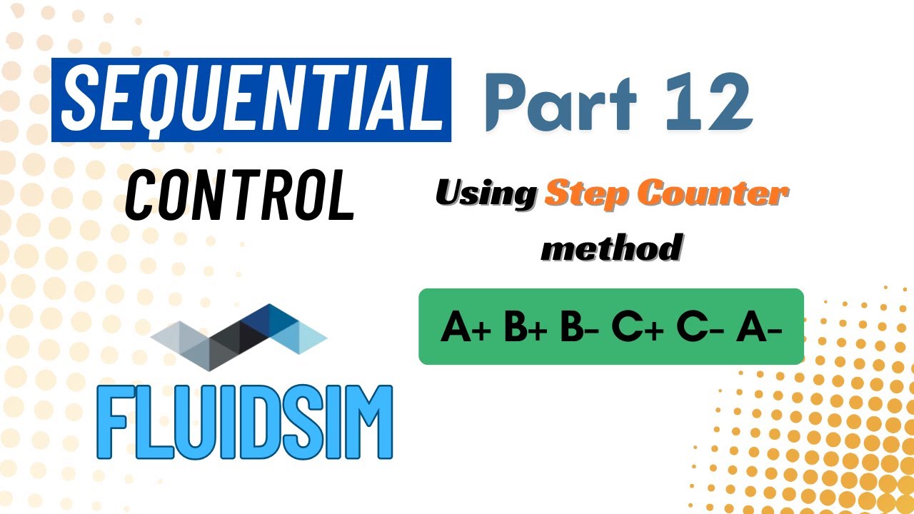 Sequential Control Part 12